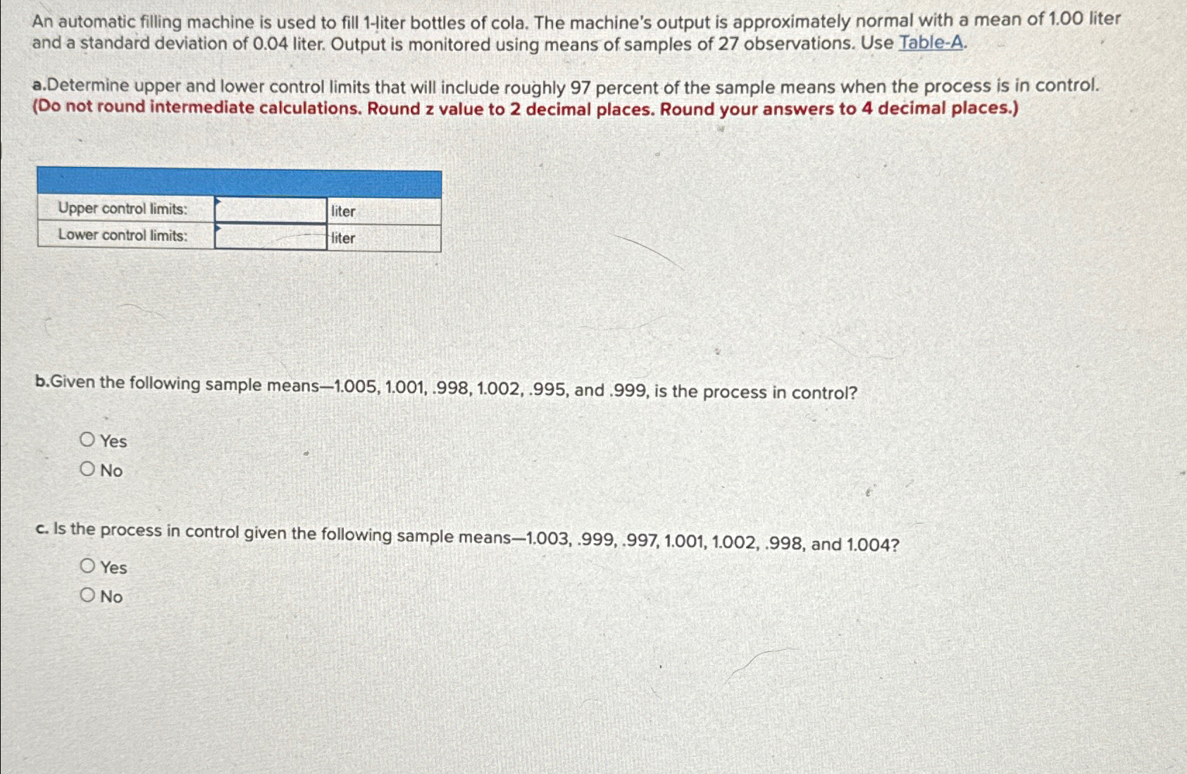 Solved An automatic filling machine is used to fill 1-liter | Chegg.com
