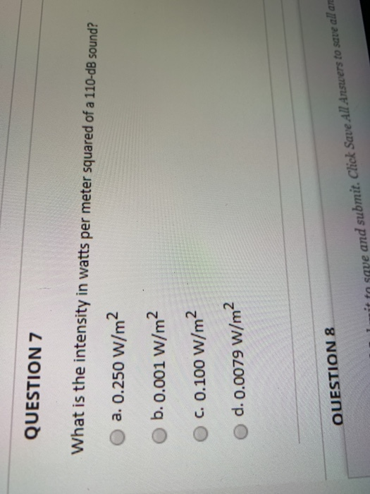 Solved QUESTION 7 What is the intensity in watts per meter | Chegg.com
