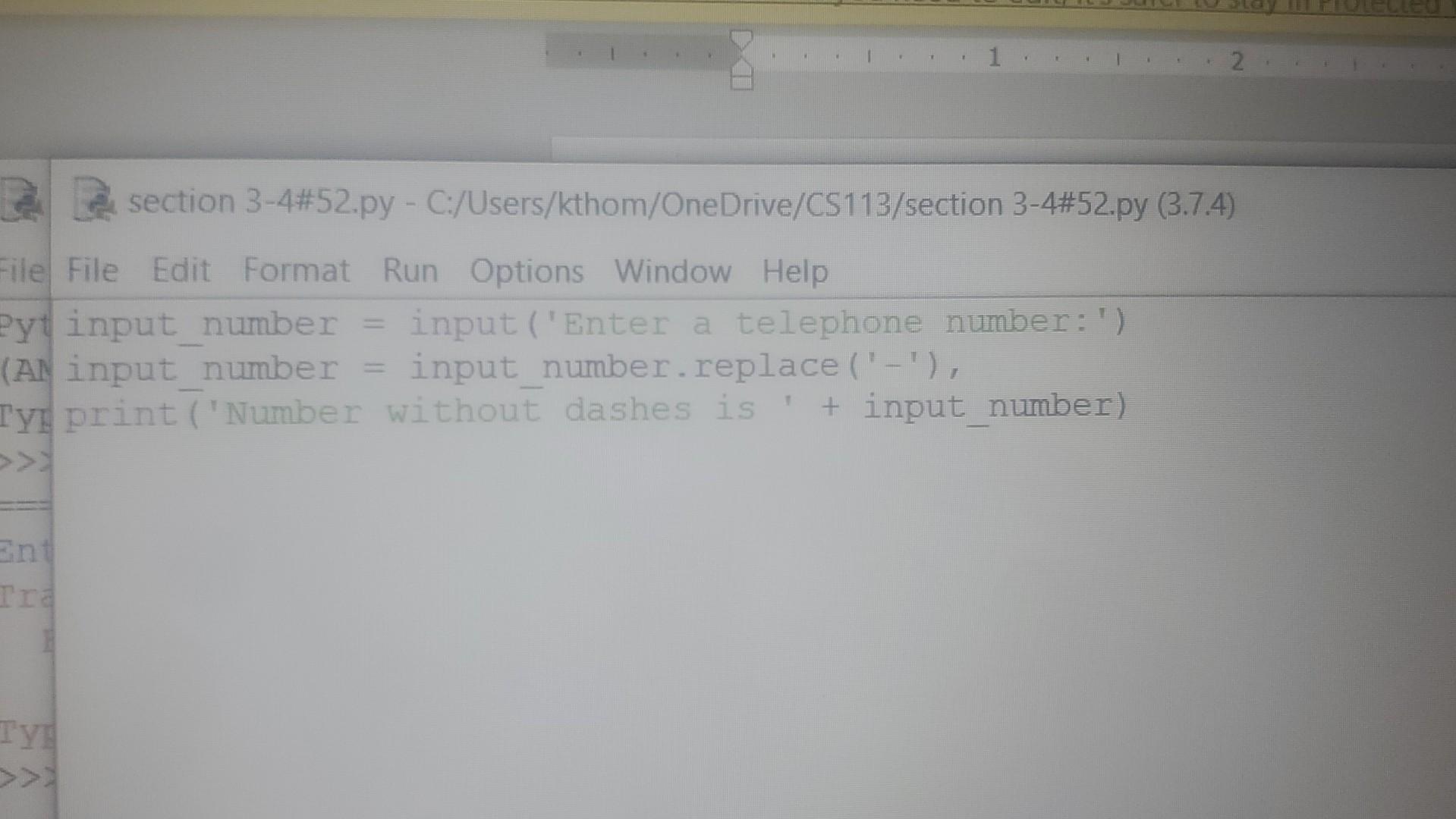 Solved Edit Shell Debug Options Window Help thon 3.7.4 | Chegg.com