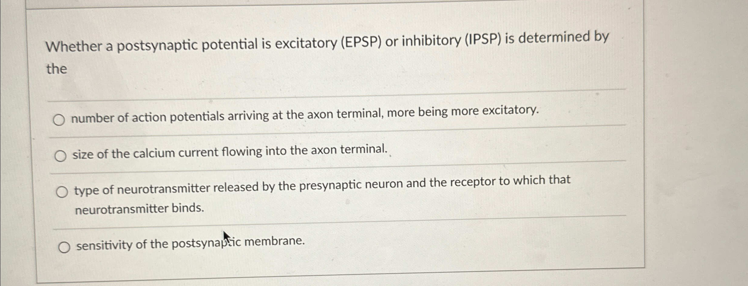 Solved Whether a postsynaptic potential is excitatory (EPSP) | Chegg.com