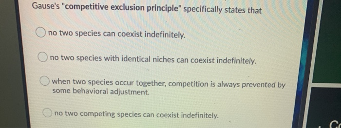 Solved Gause's "competitive exclusion principle" | Chegg.com