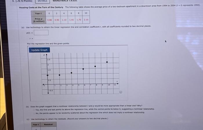 Solved (c) Use technology to obtain the residuals. (Round | Chegg.com