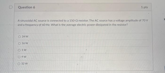 Solved A sinusoidal AC source is connected to a 150−Ω | Chegg.com