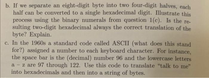 Solved b. If we separate an eight-digit byte into two | Chegg.com
