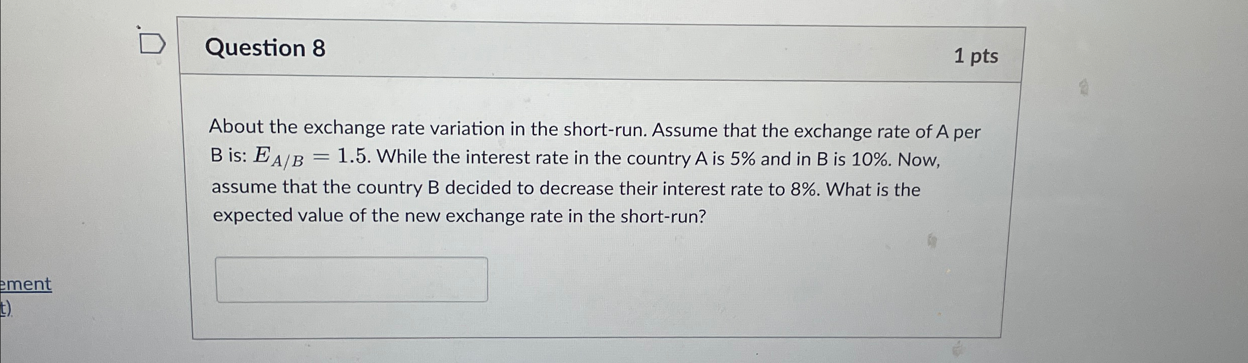 Solved Question 81ptsAbout the exchange rate variation in | Chegg.com