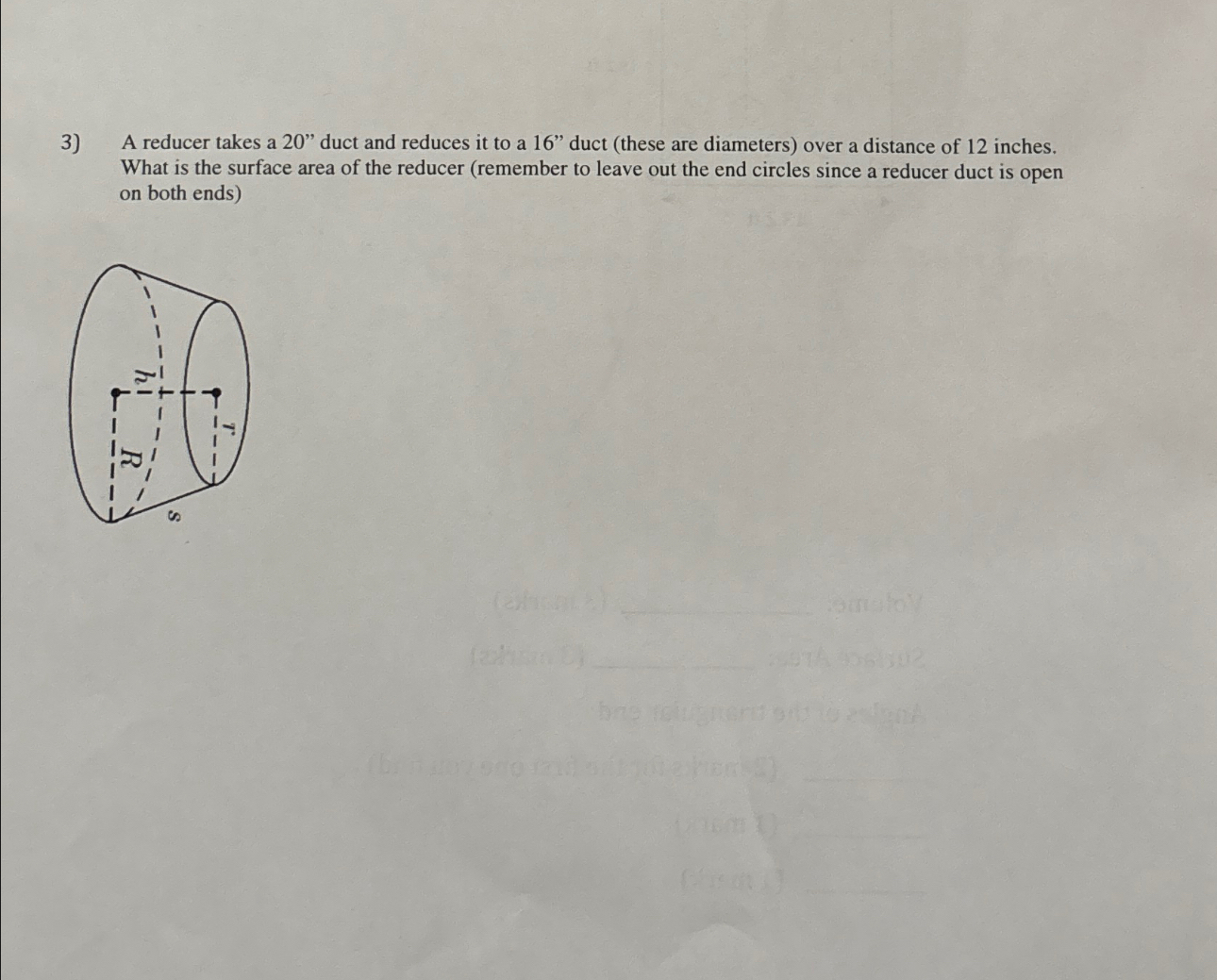 Solved A reducer takes a 20" ﻿duct and reduces it to a 16" | Chegg.com