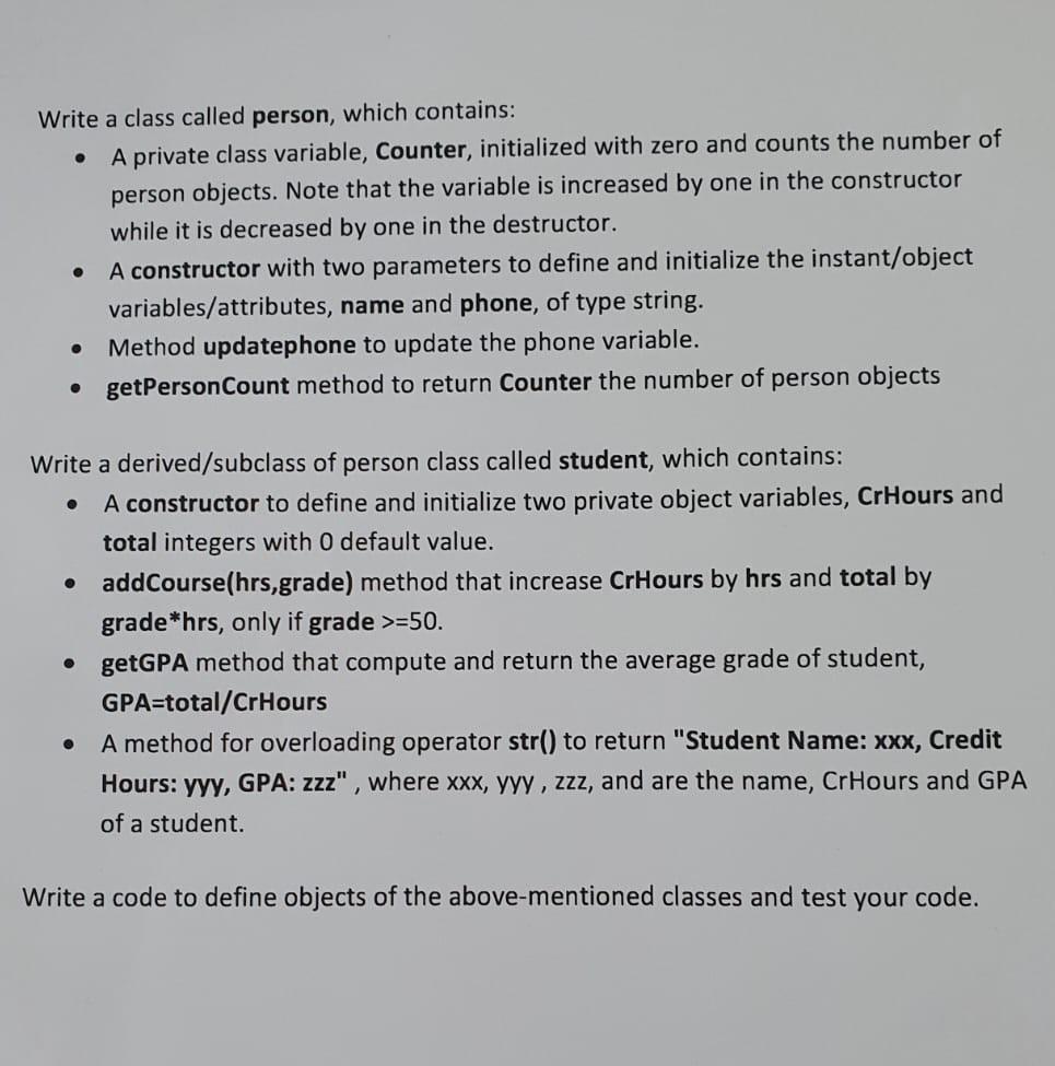 Solved Write a class called person, which contains: - A | Chegg.com