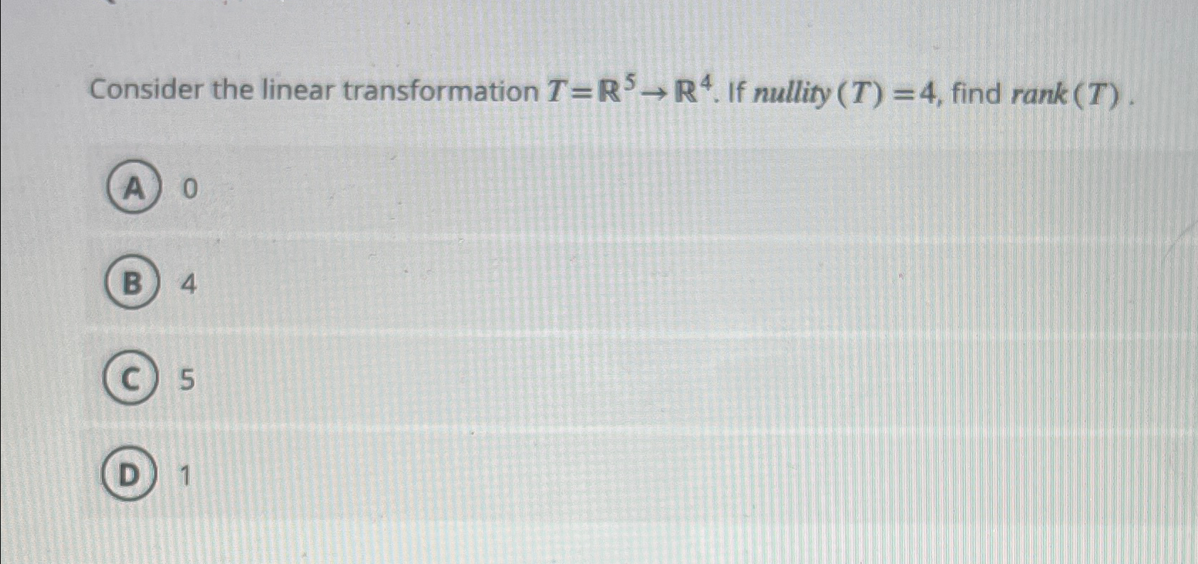 Solved Consider the linear transformation T=R5→R4. ﻿If u | Chegg.com