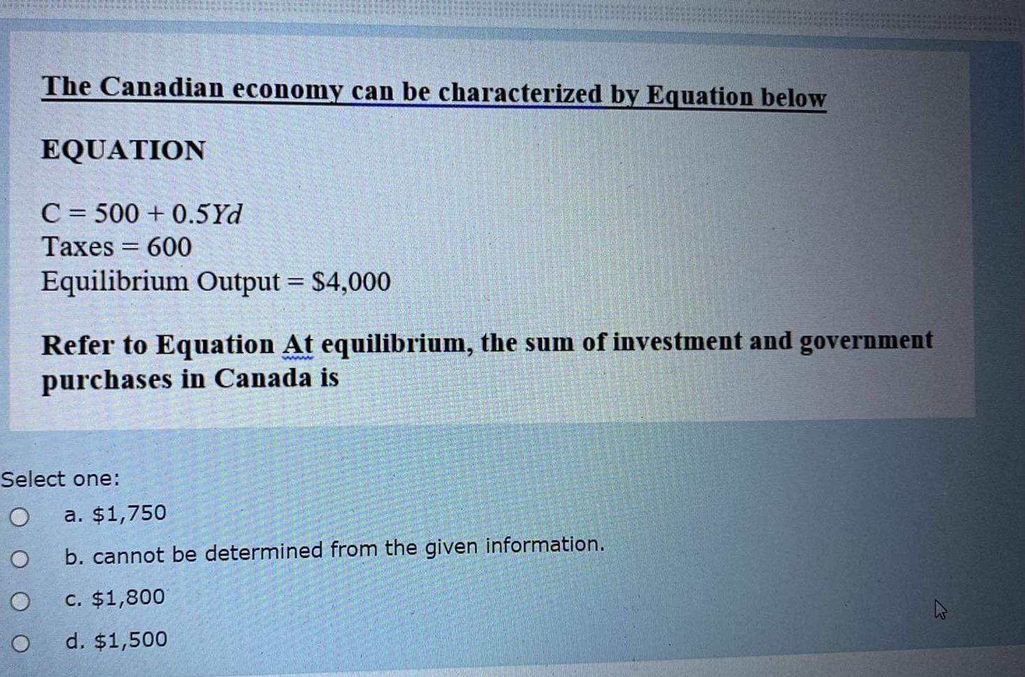 Solved The Canadian economy can be characterized by Equation | Chegg.com