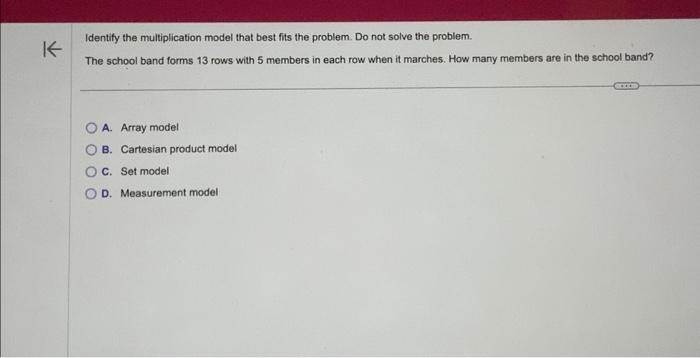 Solved Identify the multiplication model that best fits the | Chegg.com