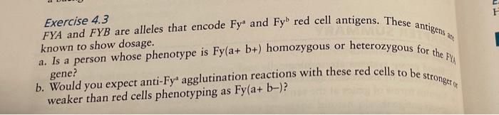 Solved ST Exercise 4.3 FYA and FYB are alleles that encode | Chegg.com