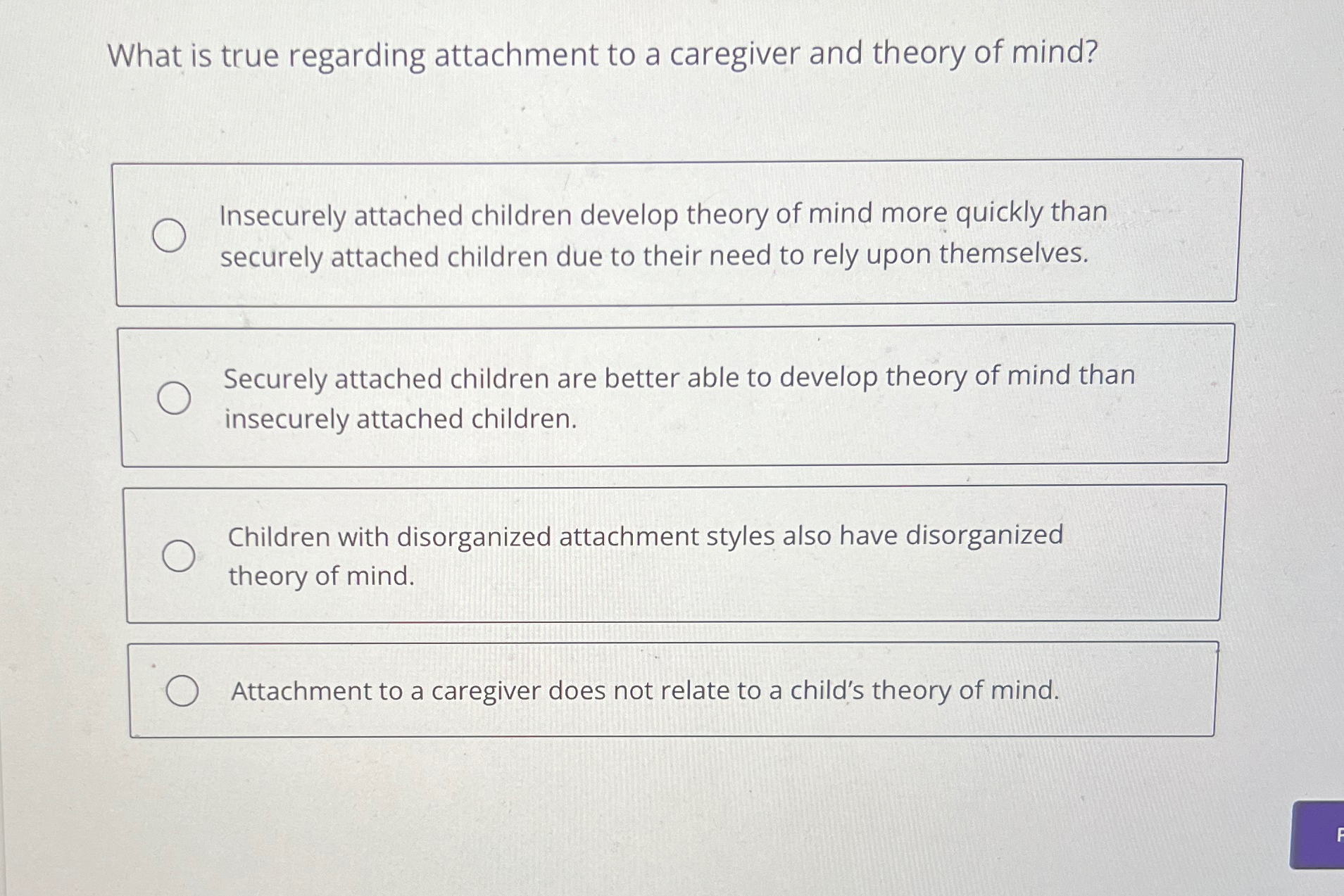Solved What is true regarding attachment to a caregiver and | Chegg.com