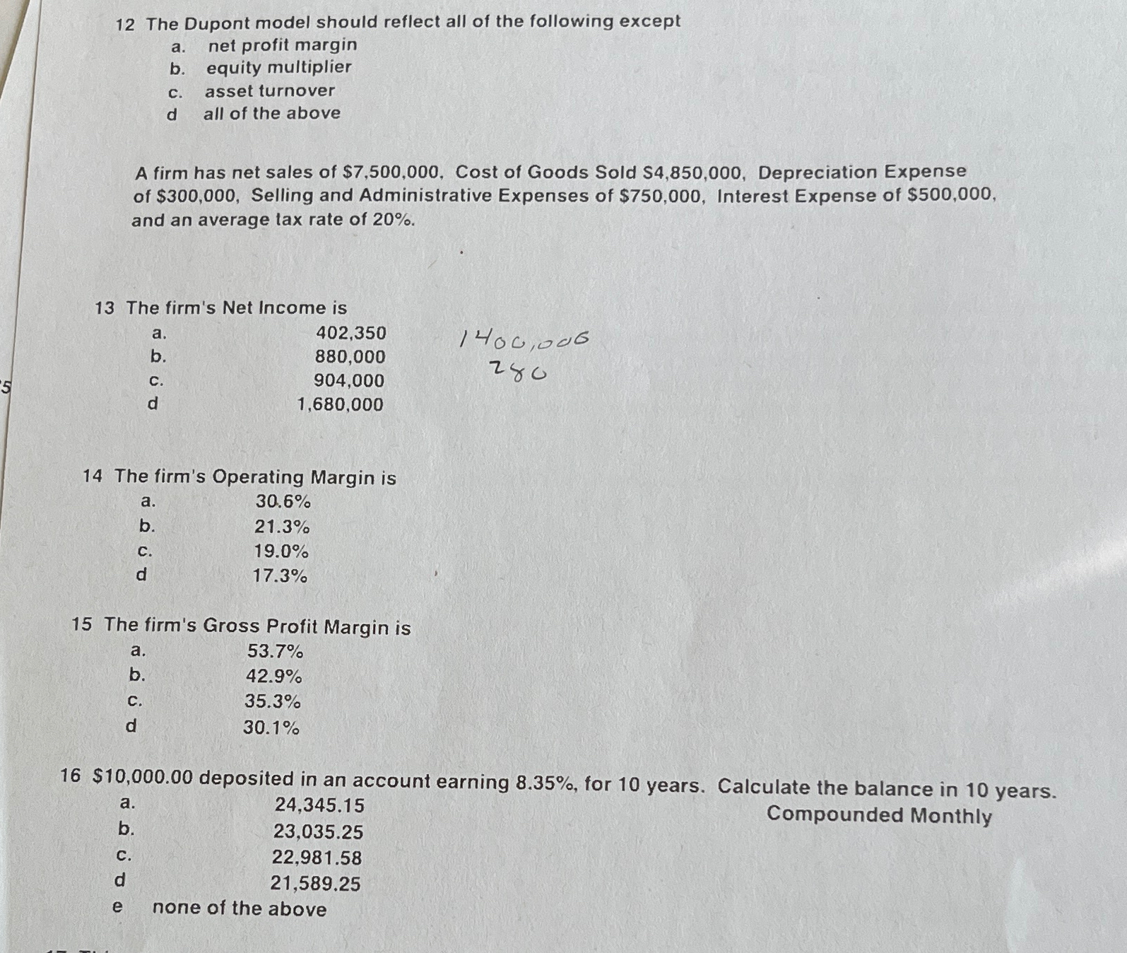 Solved 12 ﻿The Dupont model should reflect all of the | Chegg.com