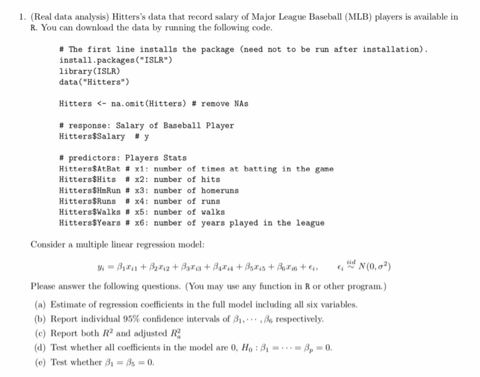Solved 1. (Real data analysis) Hitters's data that record | Chegg.com