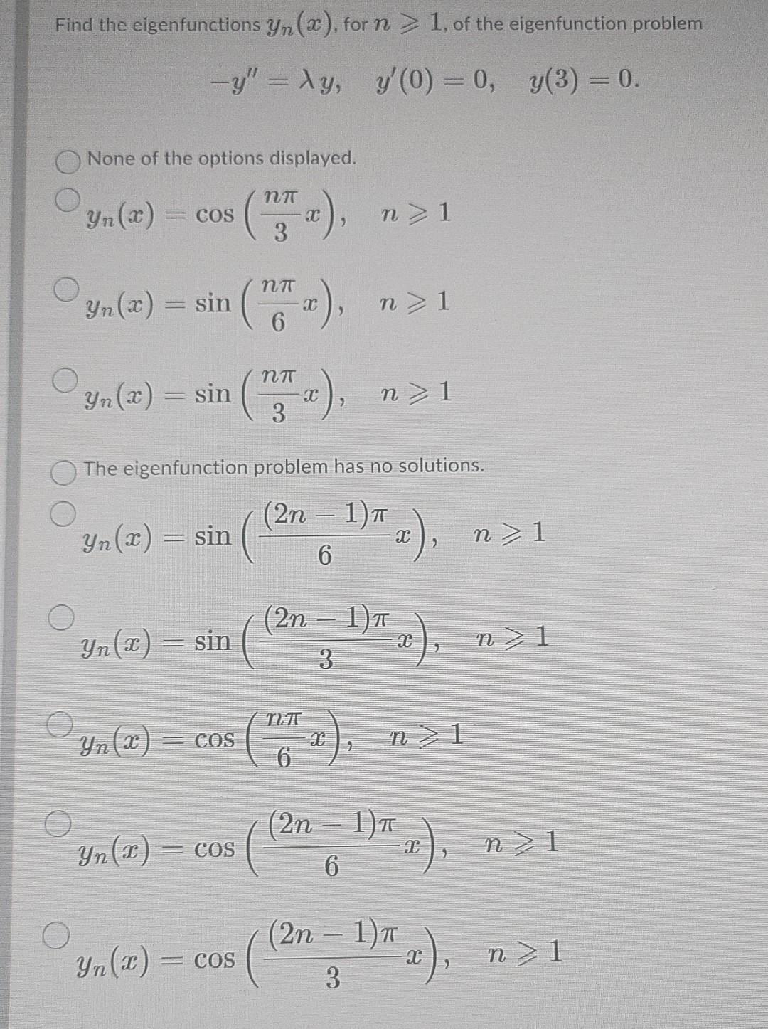 Solved Find the eigenfunctions yn(x), for n⩾1, of the | Chegg.com