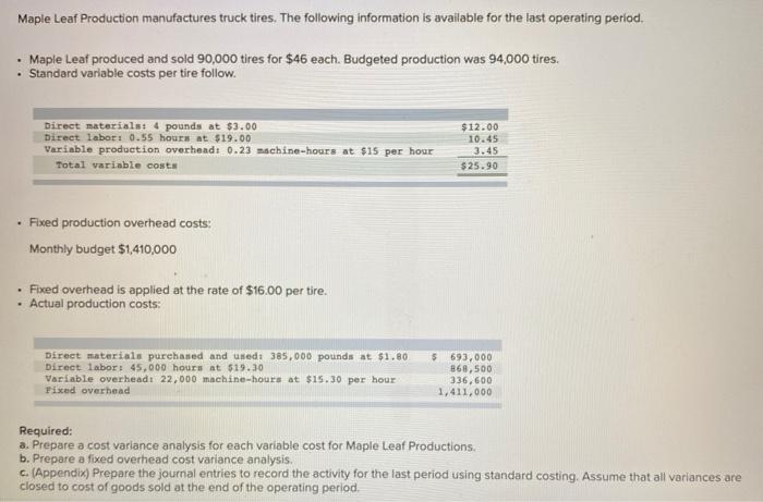 Solved Maple Leaf Production manufactures truck tires. The | Chegg.com