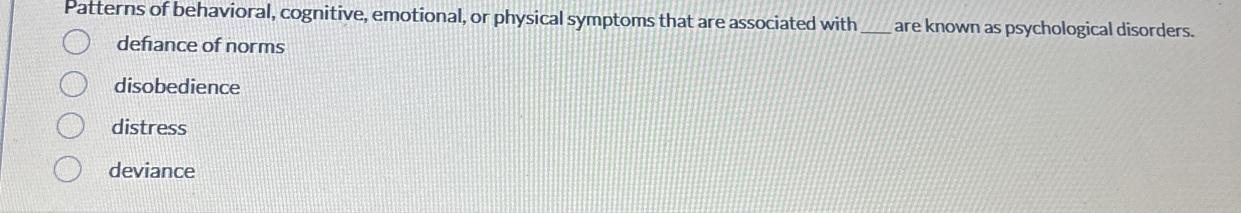 Solved Patterns of behavioral, cognitive, emotional, or | Chegg.com