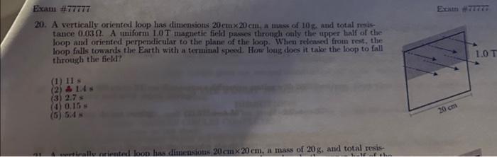 Solved A vertically oriented loop has dimensions 20 cmx20 | Chegg.com