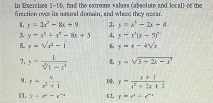 Solved In Exercises 1-16, find the extreme values (absolute | Chegg.com