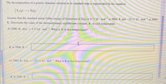 Solved The decomposition of a generic diatomic element in | Chegg.com