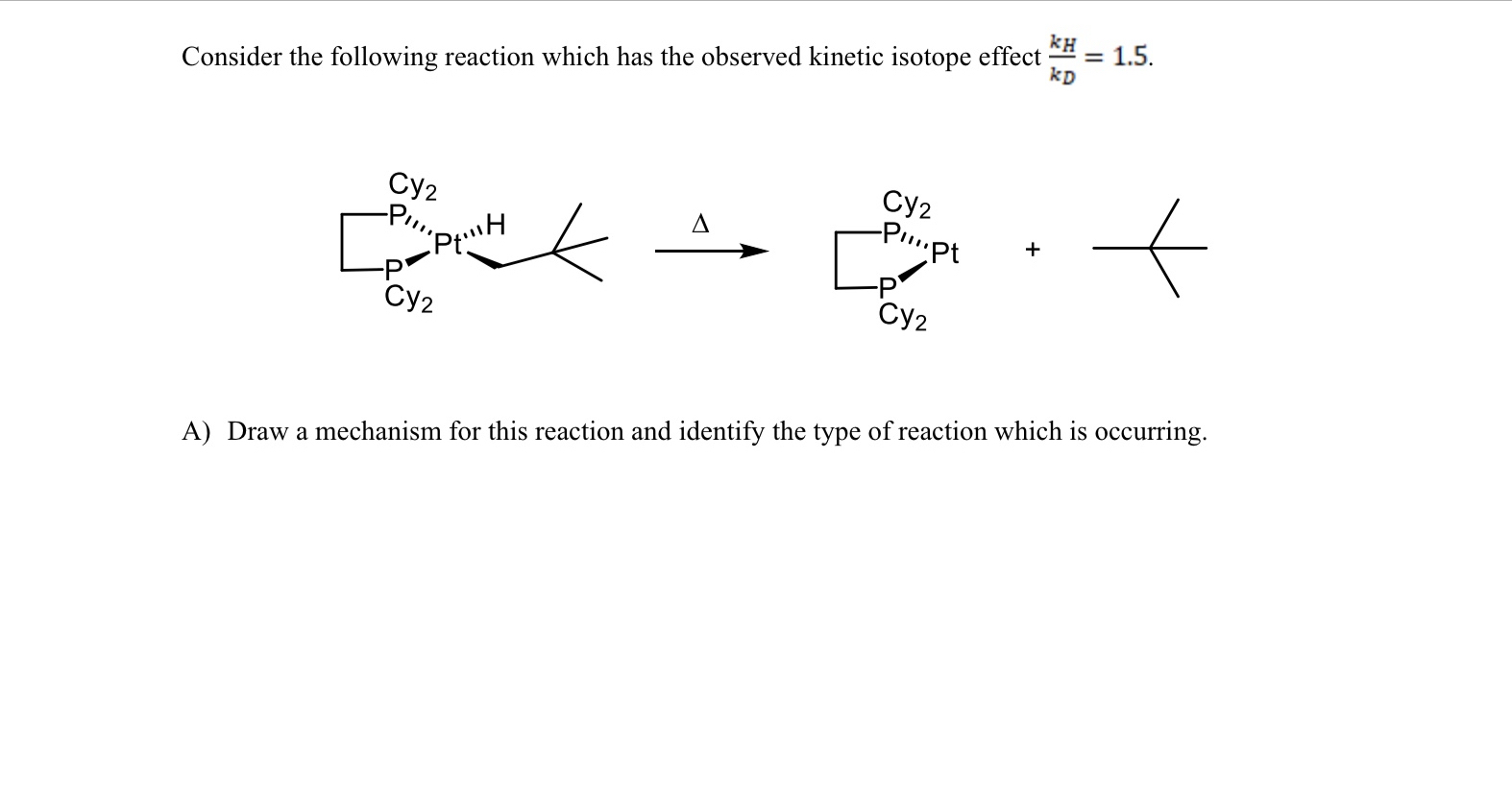 Solved Consider the following reaction which has the | Chegg.com