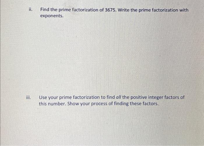 Solved 24. Consider the number 3675. i. Use two different | Chegg.com