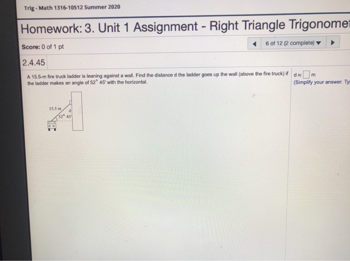 Solved Trig - Math 1316-10512 Summer 2020 Homework: 3. Unit | Chegg.com