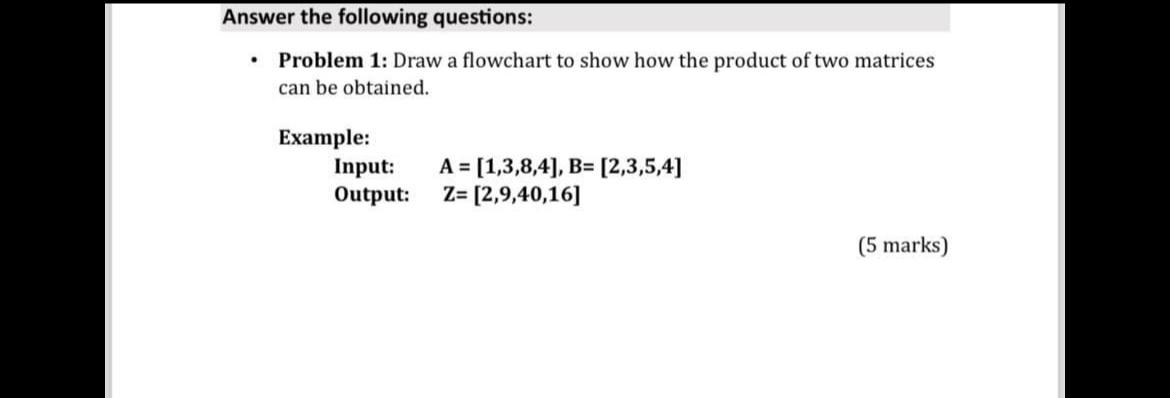Solved Answer the following questions:Problem 1: Draw a | Chegg.com