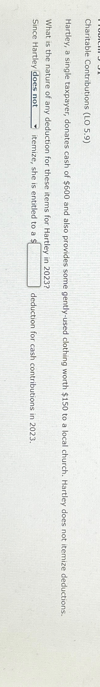 Solved Charitable Contributions (LO 5.9)Hartley, a single | Chegg.com