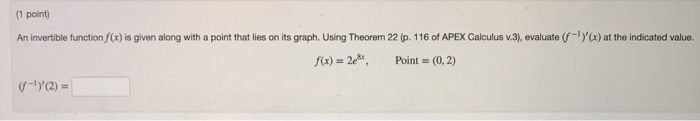 Solved (1 point) An invertible function f(x) is given along | Chegg.com