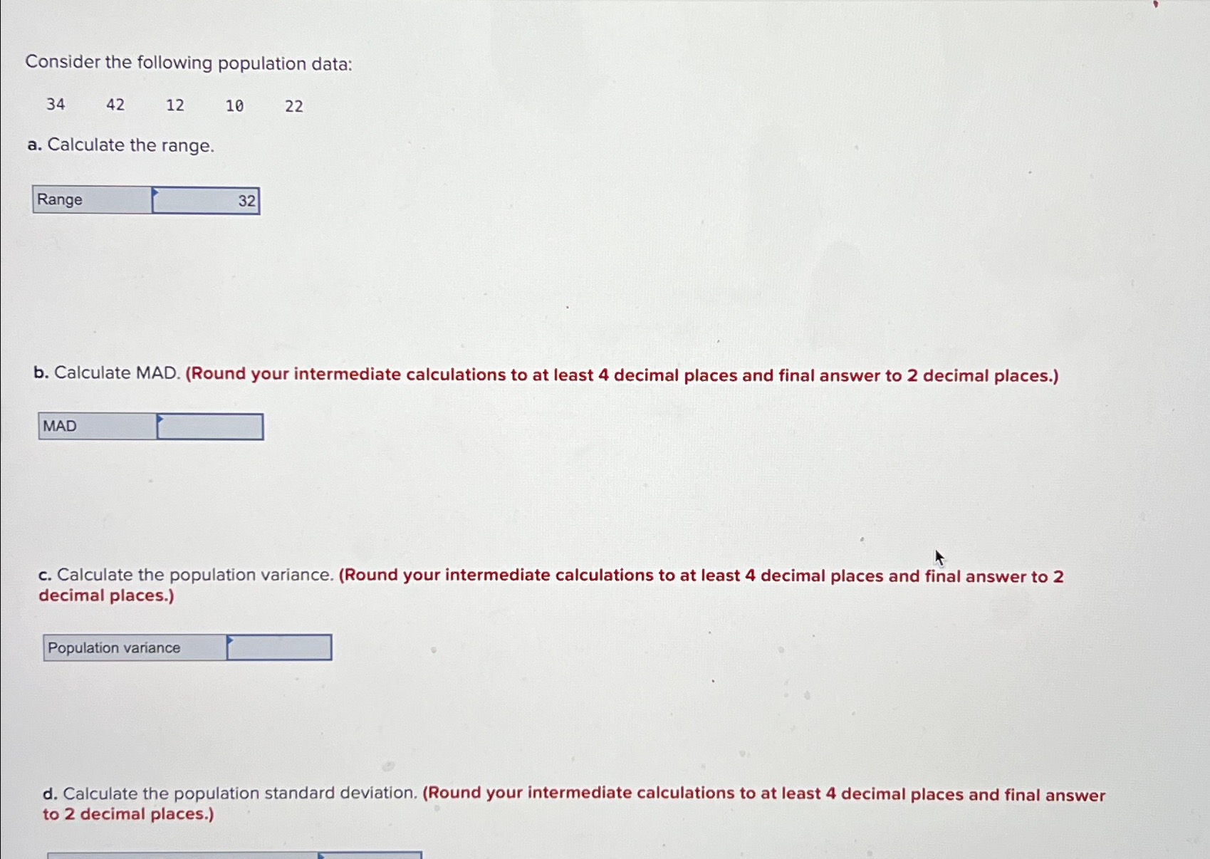 Solved Consider the following population | Chegg.com