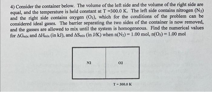 Solved 4) Consider the container below. The volume of the | Chegg.com
