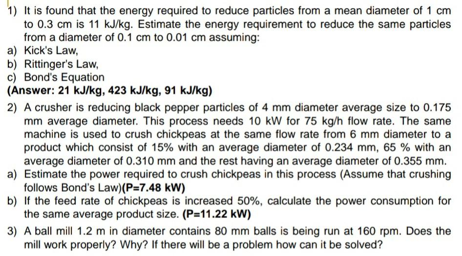 Solved 1) It is found that the energy required to reduce | Chegg.com