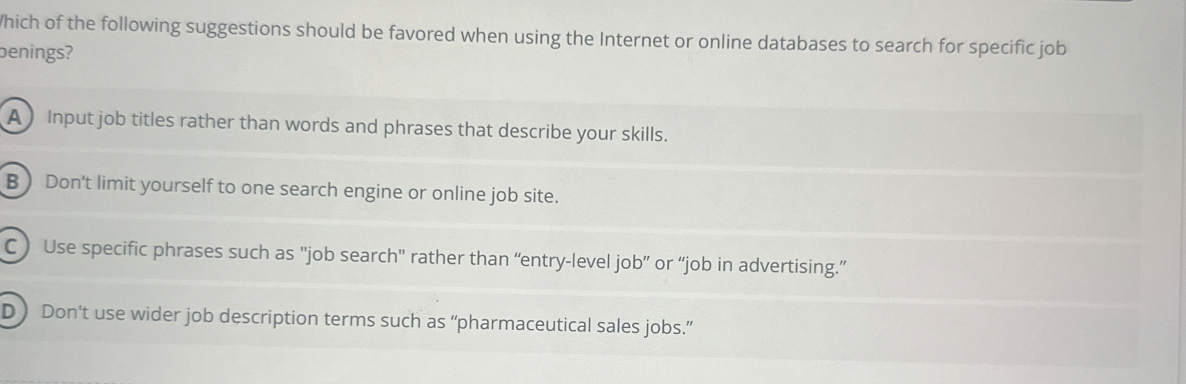 Solved hich of the following suggestions should be favored | Chegg.com