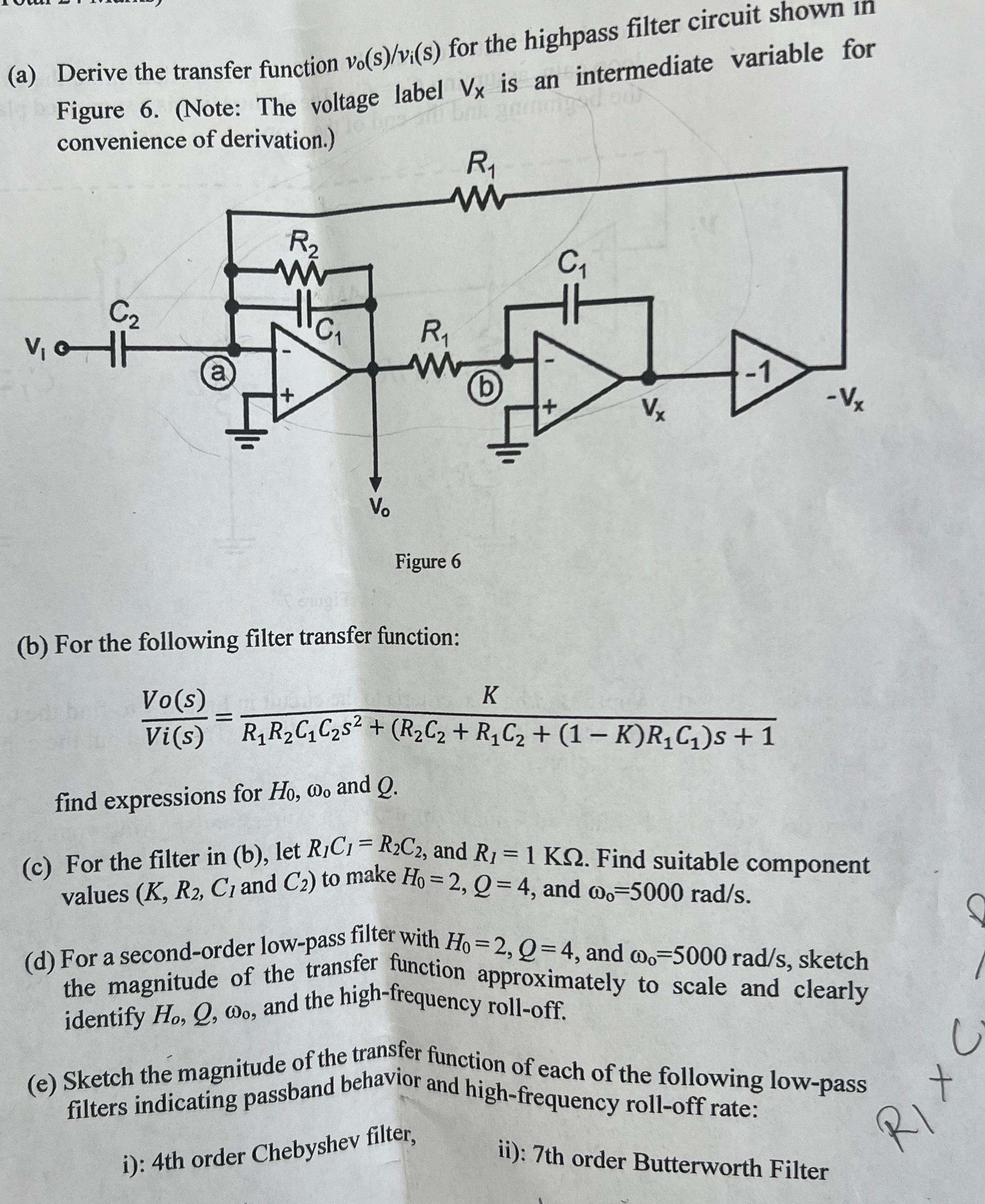 Solved (a) ﻿Derive the transfer function v0svi(s) ﻿for the | Chegg.com