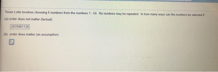 Solved Texas Lotto involves choosing 6 numbers from the | Chegg.com