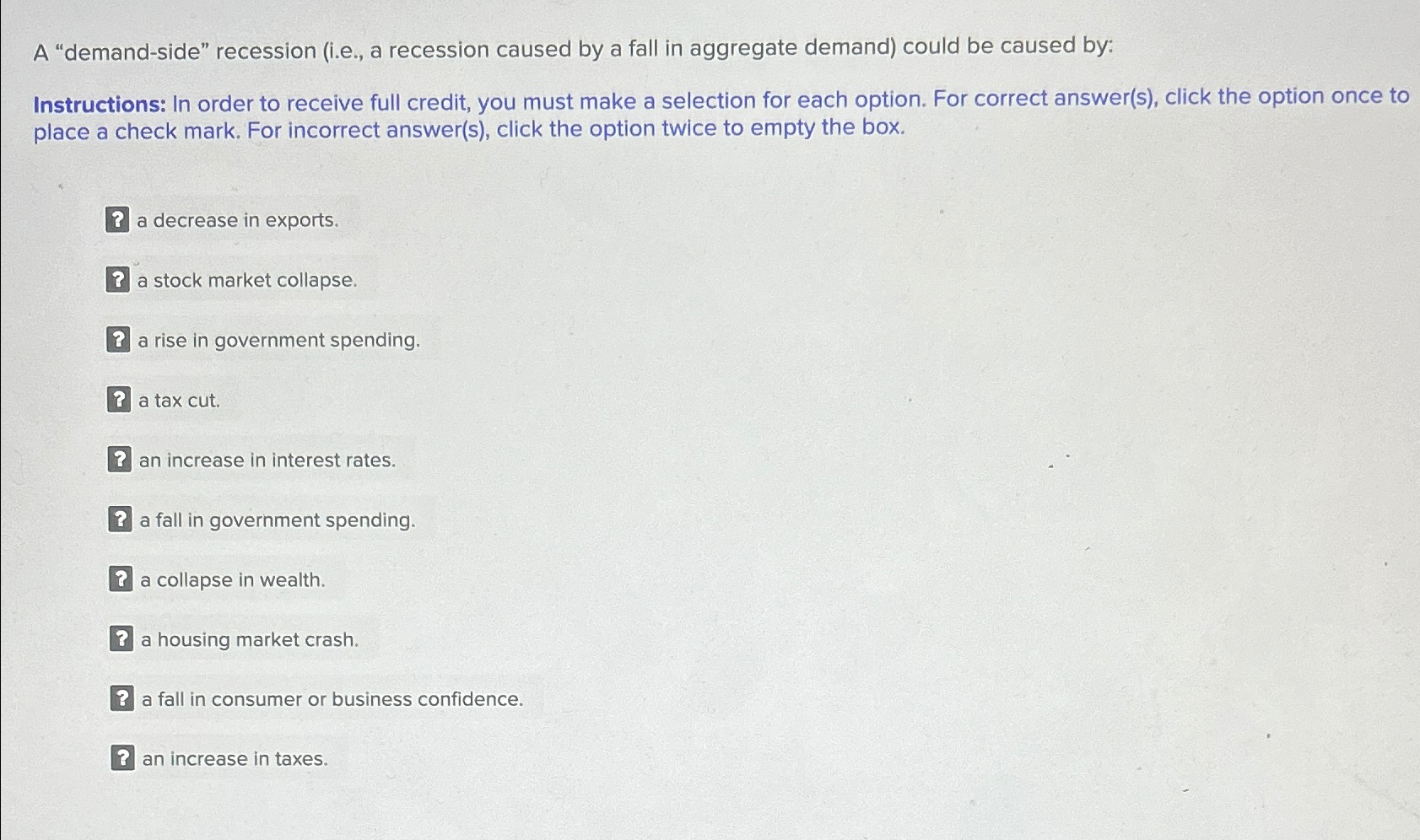 Solved A "demand-side" recession (i.e., ﻿a recession caused | Chegg.com