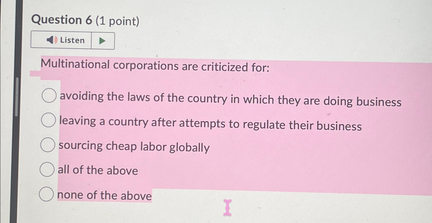 Solved Question 6 (1 ﻿point)Multinational corporations are | Chegg.com
