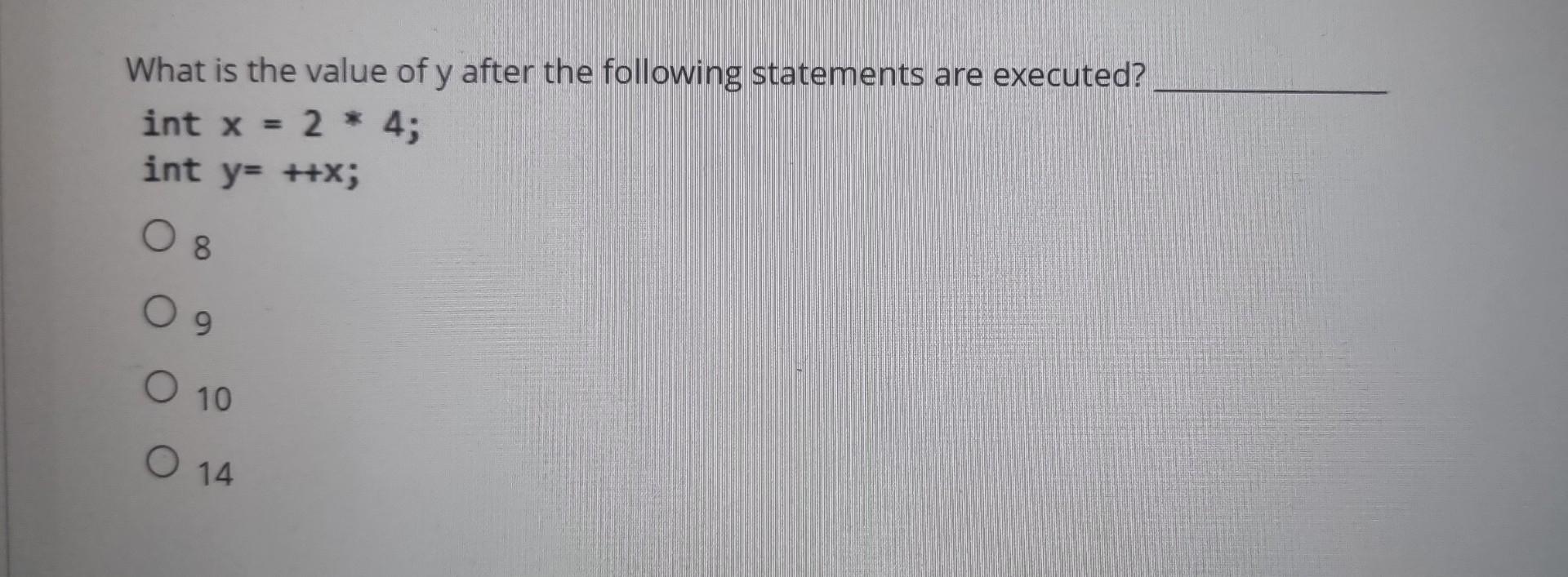 Solved What is the value of y after the following statements | Chegg.com