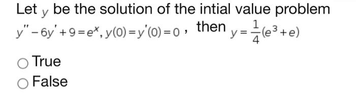 Solved Let y be the solution of the intial value problem | Chegg.com
