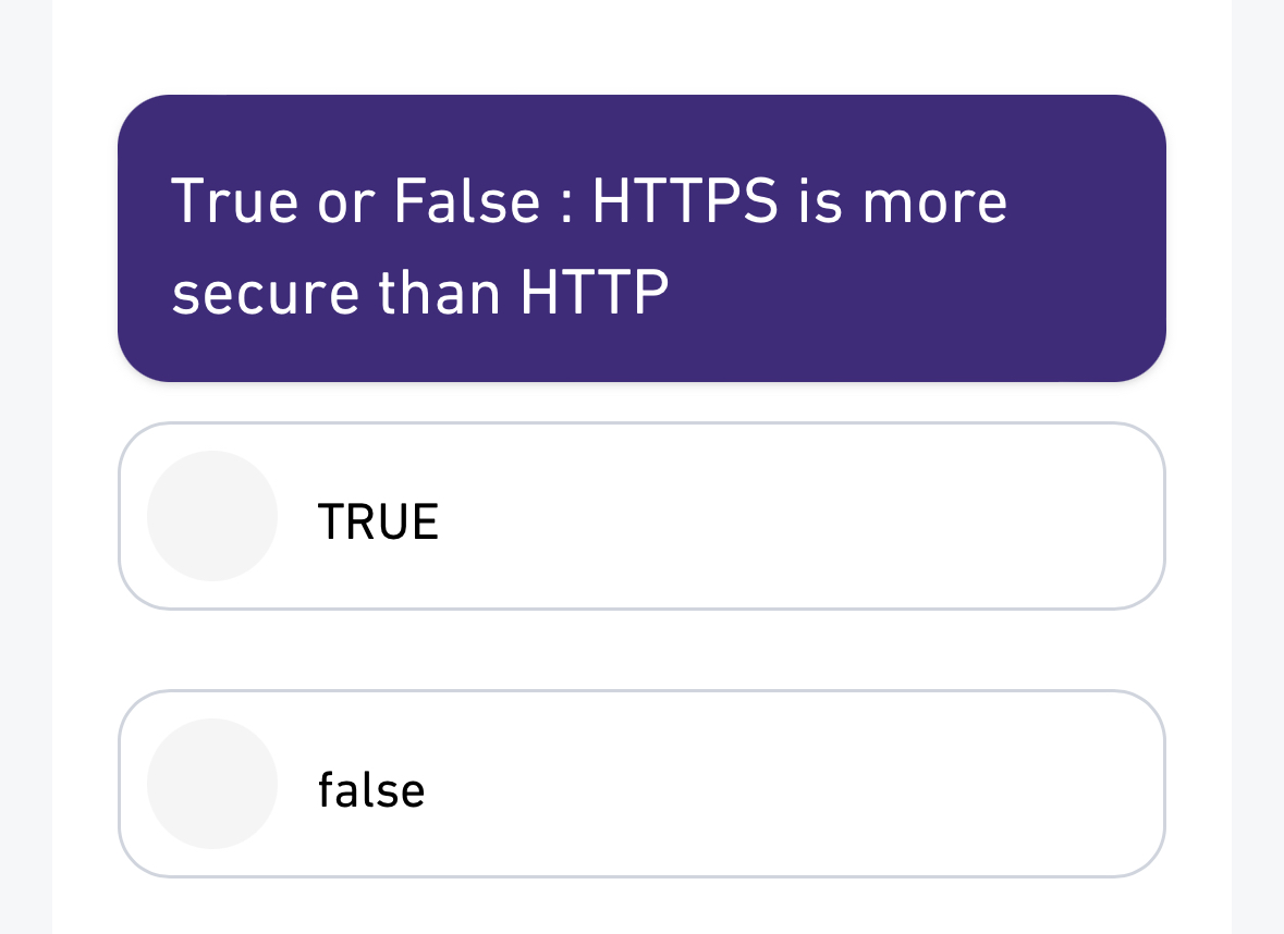 Solved True or False : HTTPS is more secure than HTTPTRUE | Chegg.com