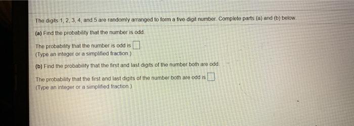Solved The Digits 1 2 3 4 And 5 Are Randomly Arranged To 