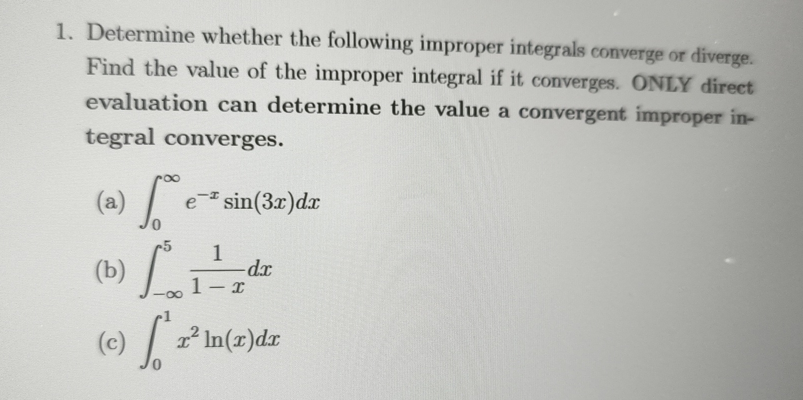 Solved Determine Whether The Following Improper Integrals 