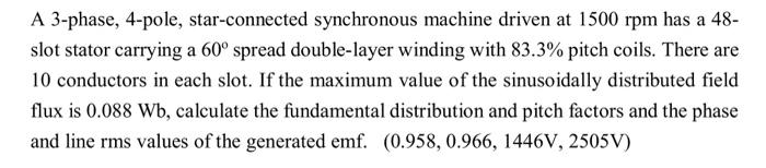 Solved A 3-phase, 4-pole, star-connected synchronous machine | Chegg.com