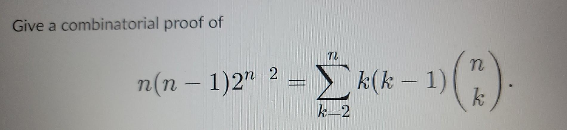Solved combinatorial proof is when using counting problems | Chegg.com