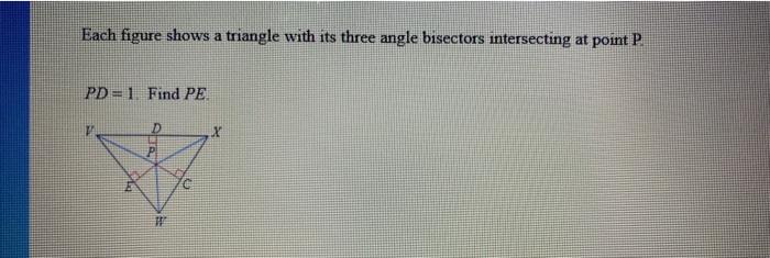 Solved Each Figure Shows A Triangle With Its Three Angle