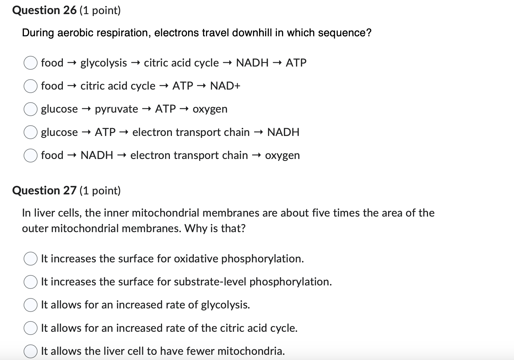 Solved Question 26 (1 ﻿point)During aerobic respiration, | Chegg.com