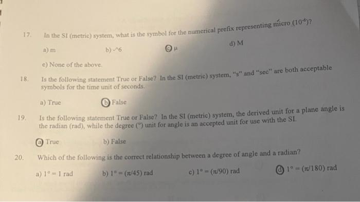 Solved 17. In the SI (metric) system, what is the symbol for | Chegg.com