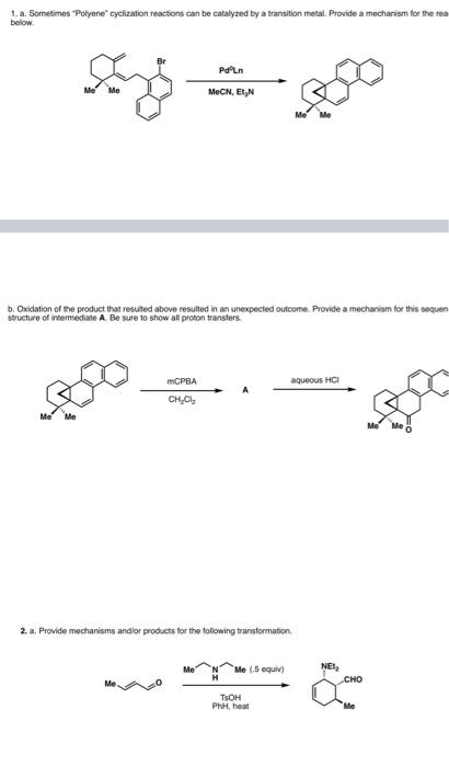 Solved Sometimes Polyene" cyclization reactions can be | Chegg.com