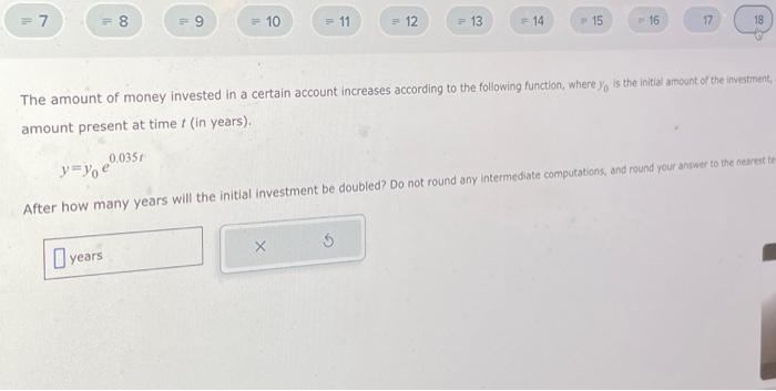 Solved The amount of money invested in a certain account | Chegg.com